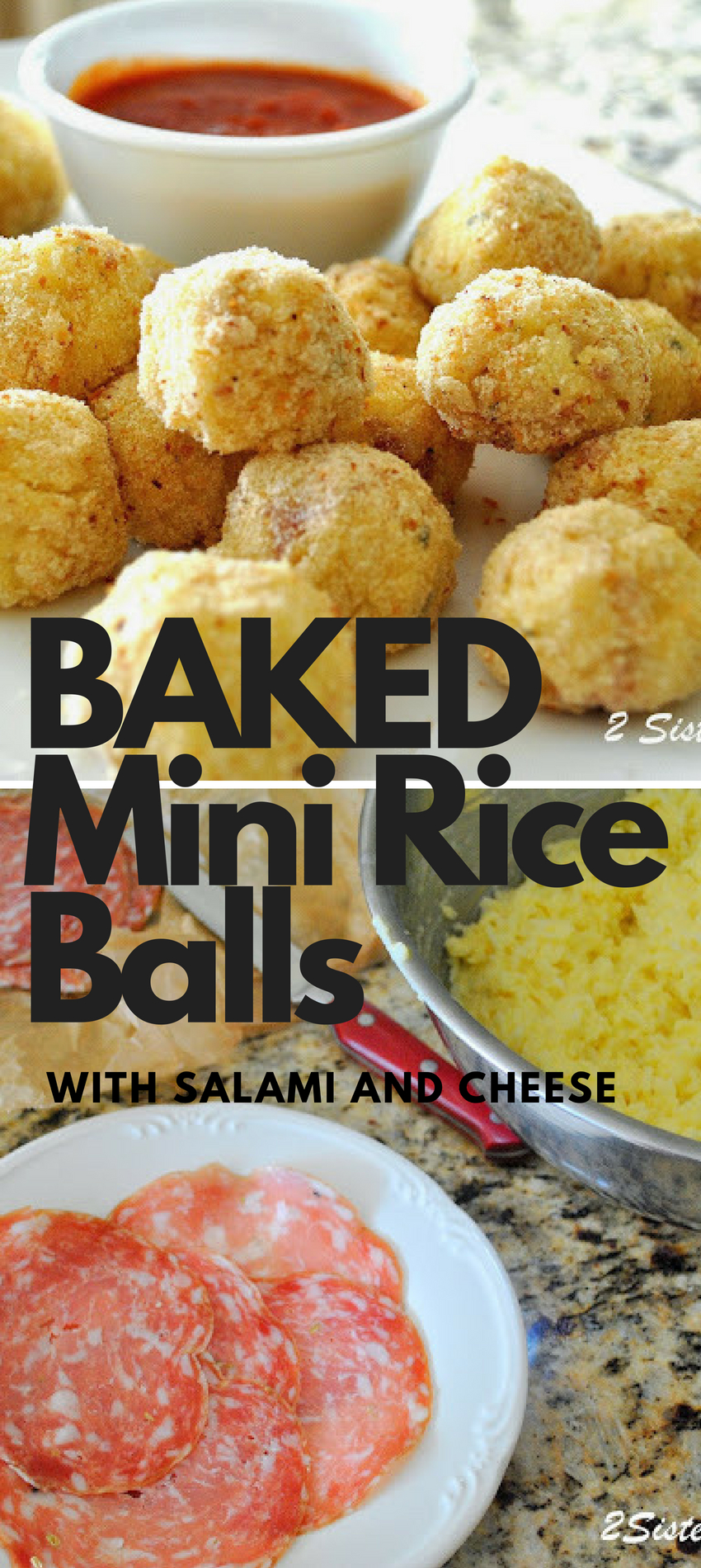 Baked Mini Rice Balls Stuffed with Soppressata - 2 Sisters Recipes by ...