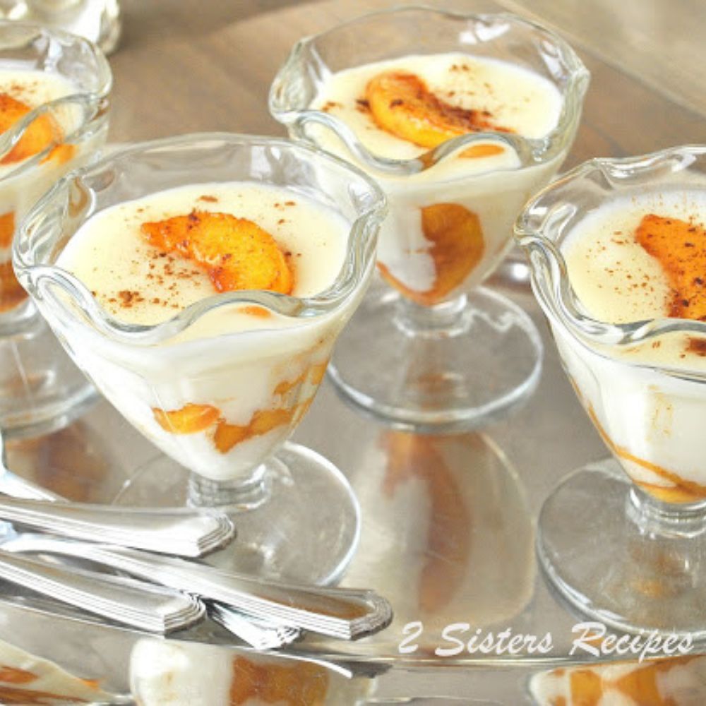 Peach Foster Pudding Parfaits - 2 Sisters Recipes by Anna and Liz
