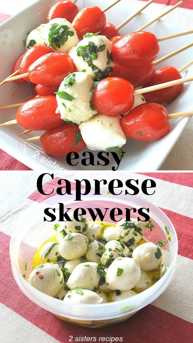 Easy Caprese Skewers - 2 Sisters Recipes by Anna and Liz