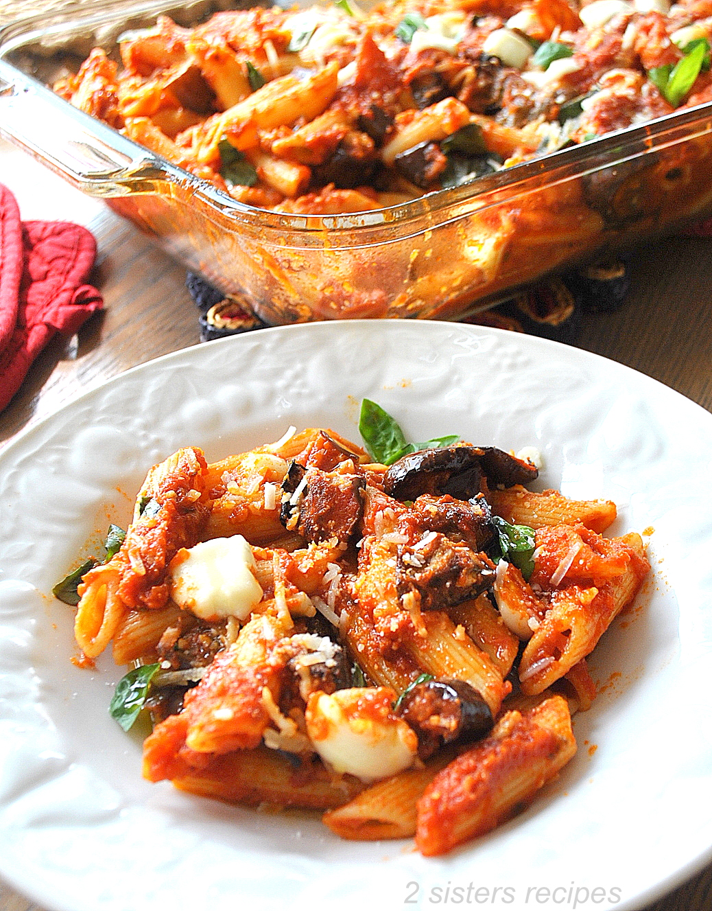 Pasta Alla Nonna (with eggplant) - 2 Sisters Recipes by Anna and Liz