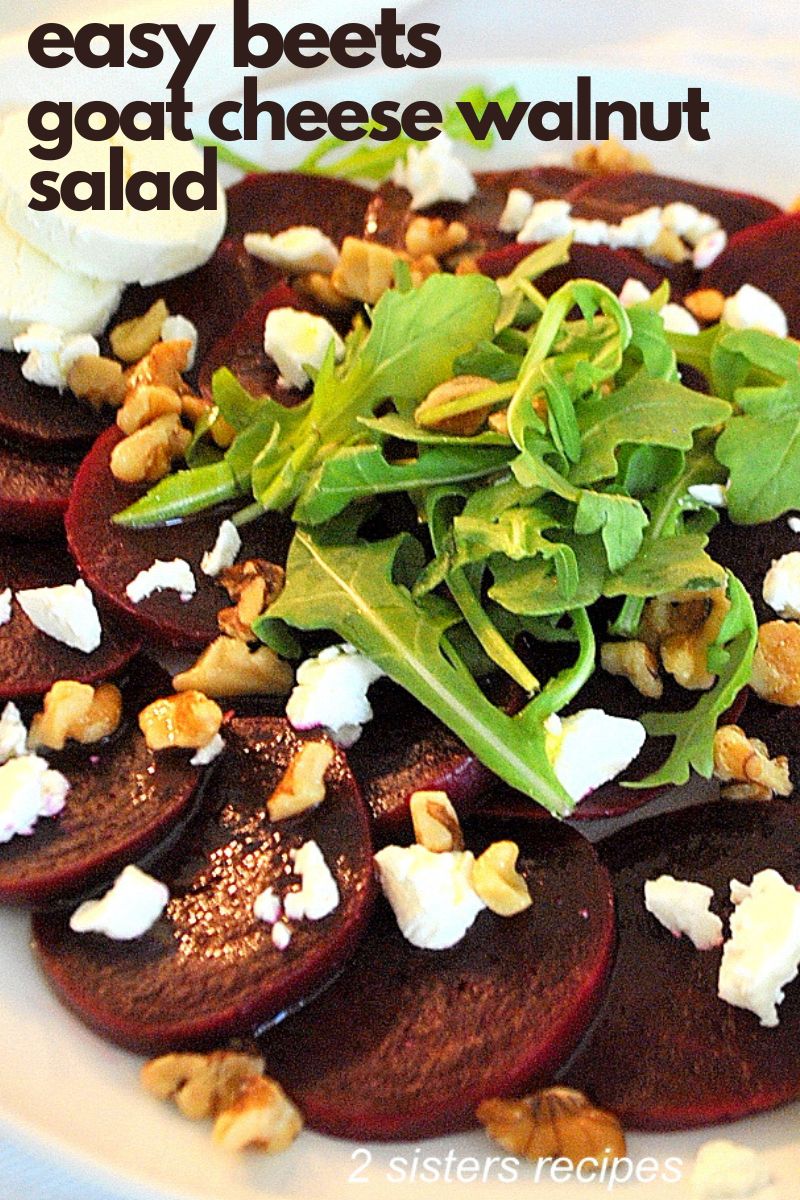 Easy Beets Goat Cheese Walnut Salad - 2 Sisters Recipes by Anna and Liz